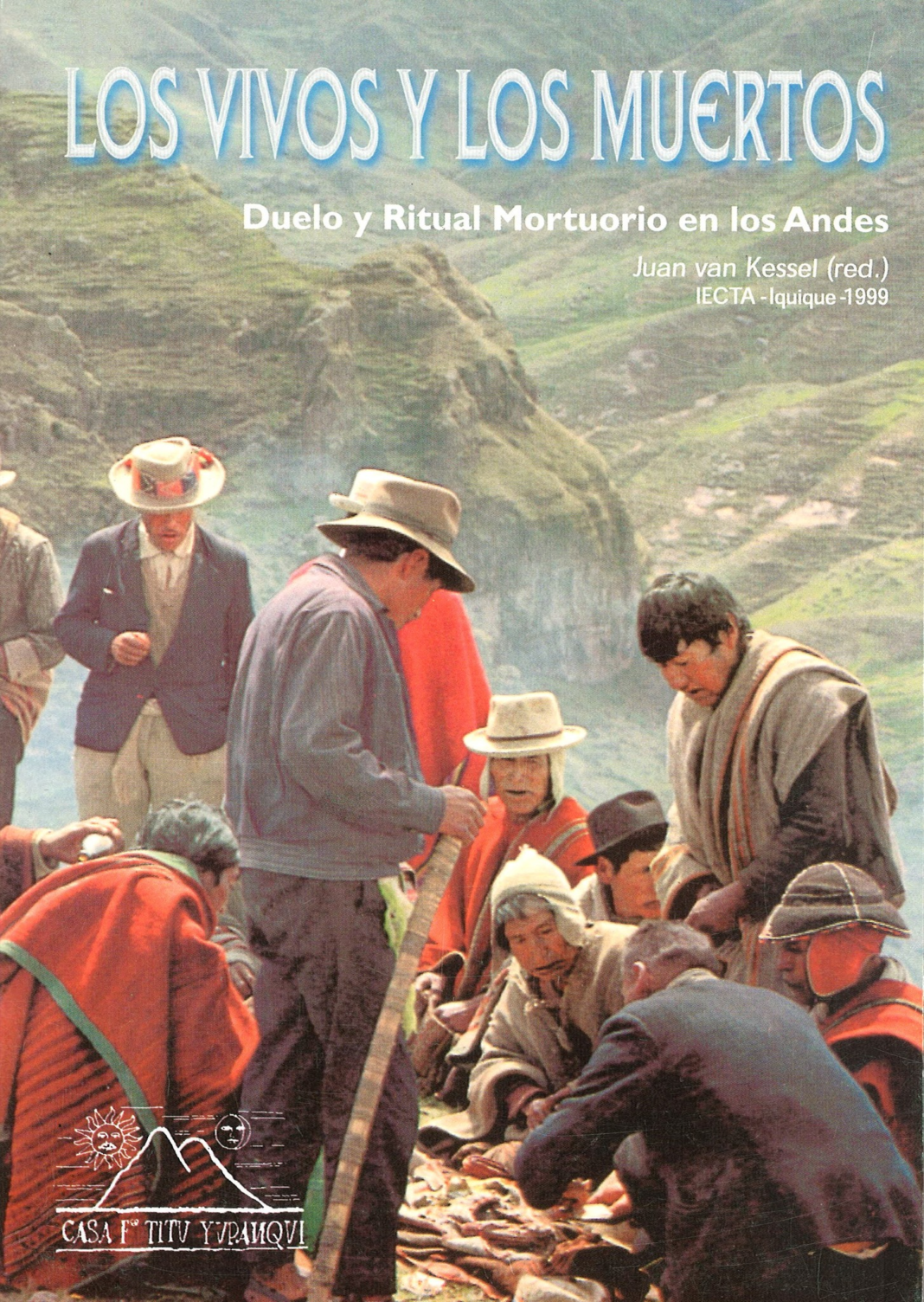 Los vivos y los muertos Duelo y ritual mortuorio - INFOTILCARA l JUJUY ...